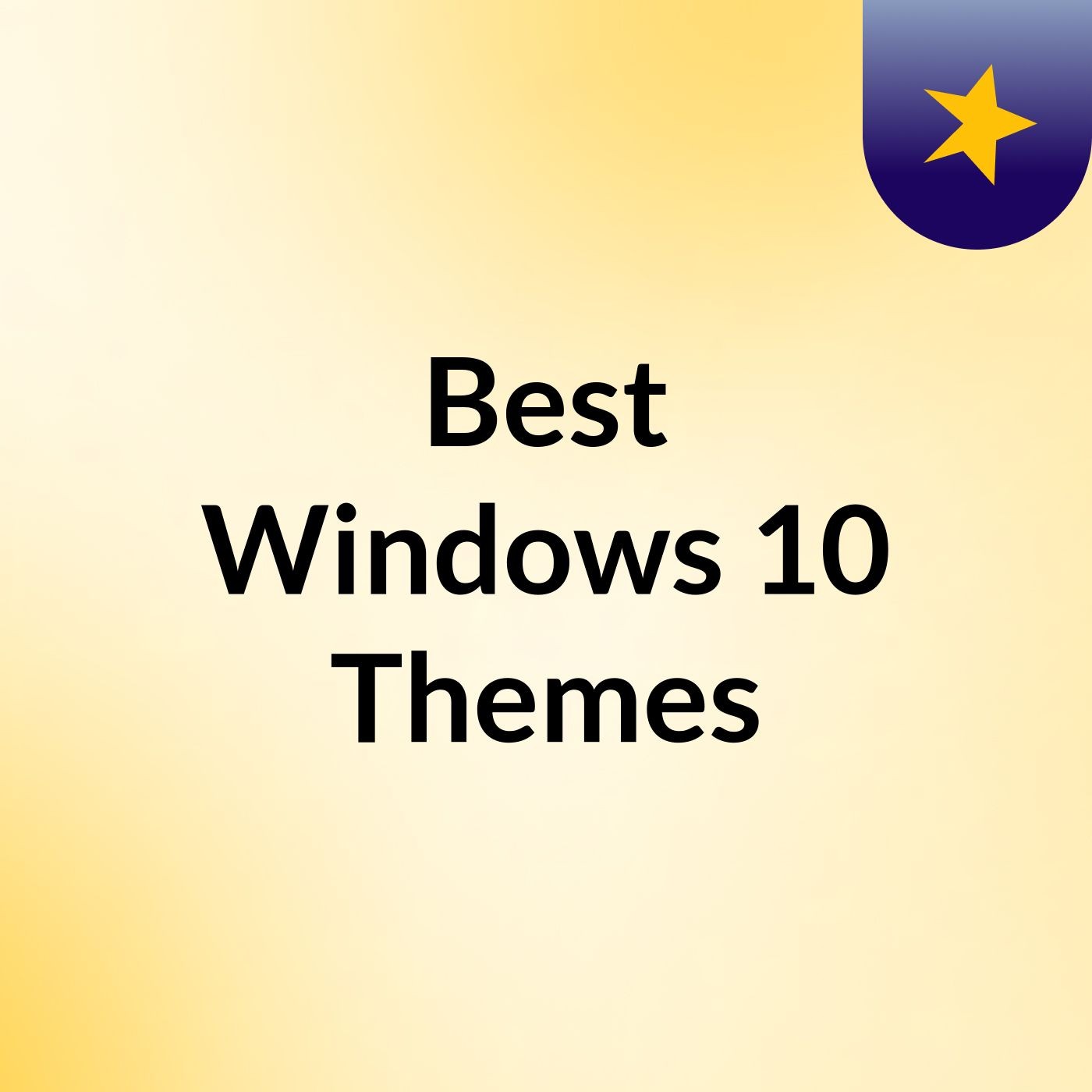 Best Windows 10 Themes | Listen Free on Castbox.