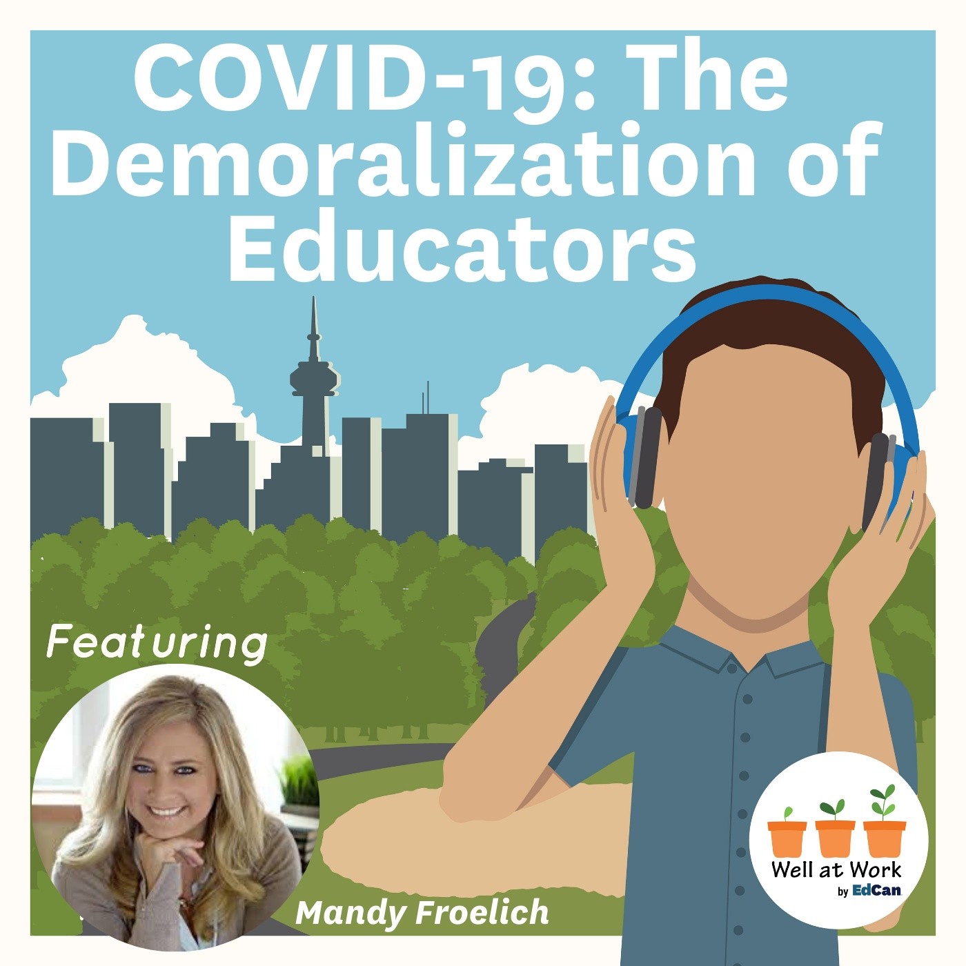 COVID-19: The Demoralization of Educators | EdCan Network
