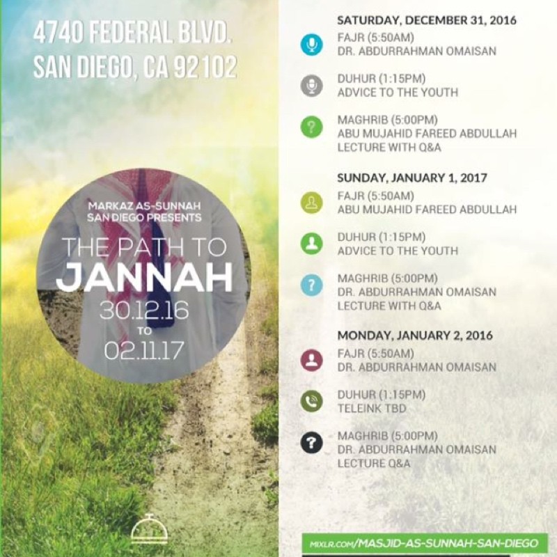 The Path to Jannah by our Shuyukh – Markaz As Sunnah San Diego