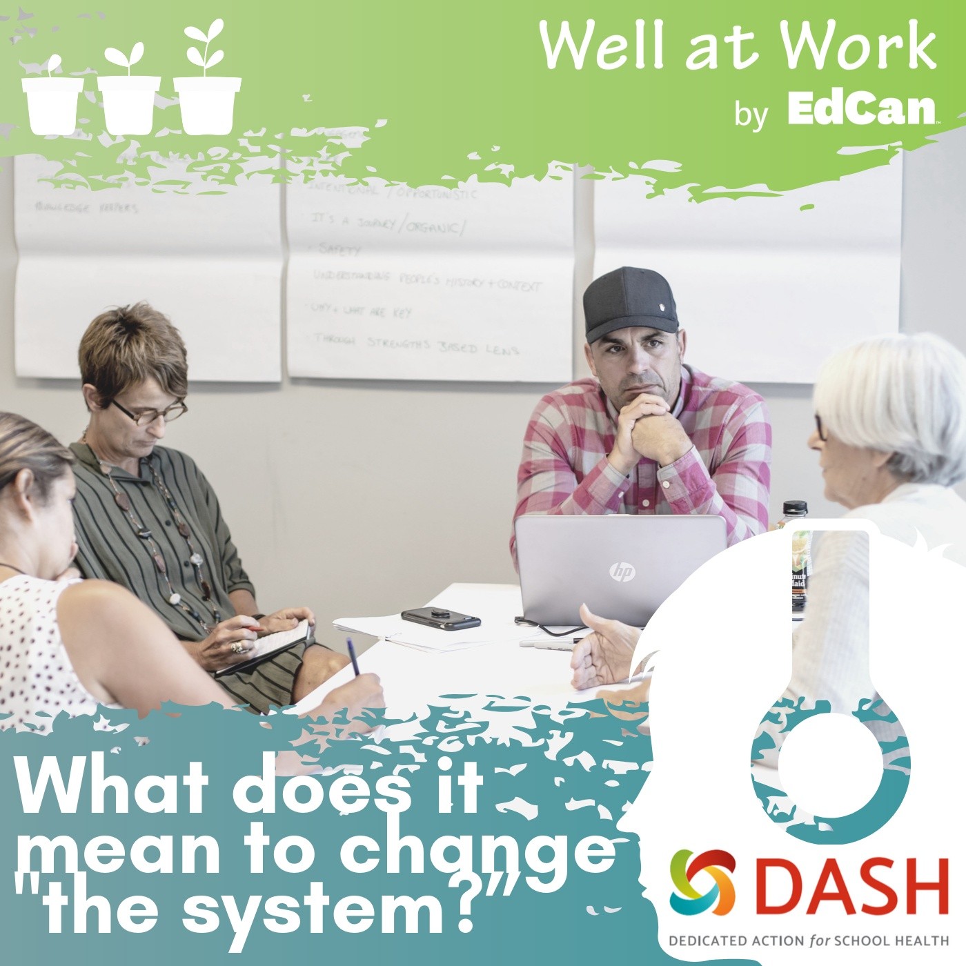 What does it mean to change "the system?” | EdCan Network