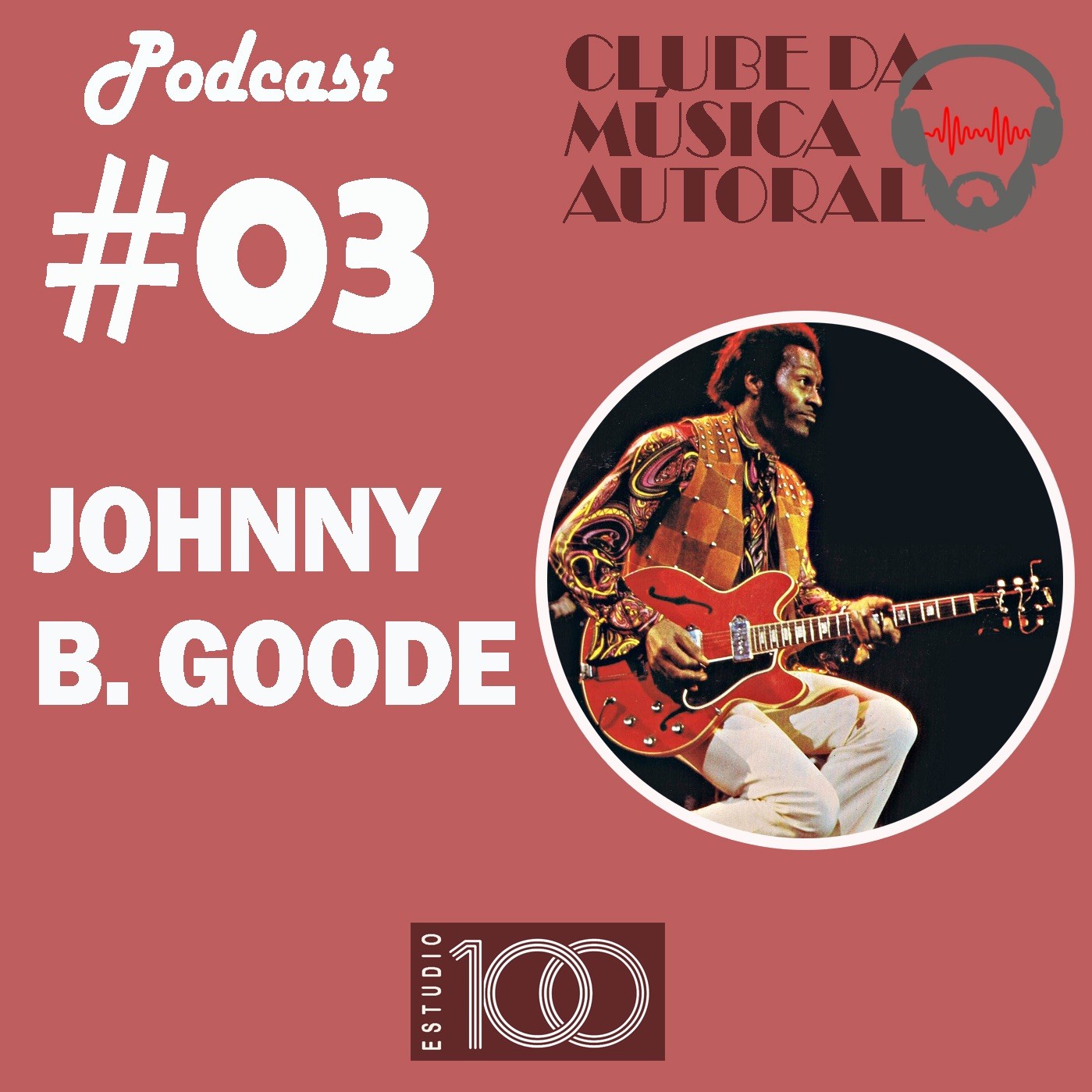 03 – Johnny B. Goode – CLUBE DA MÚSICA AUTORAL