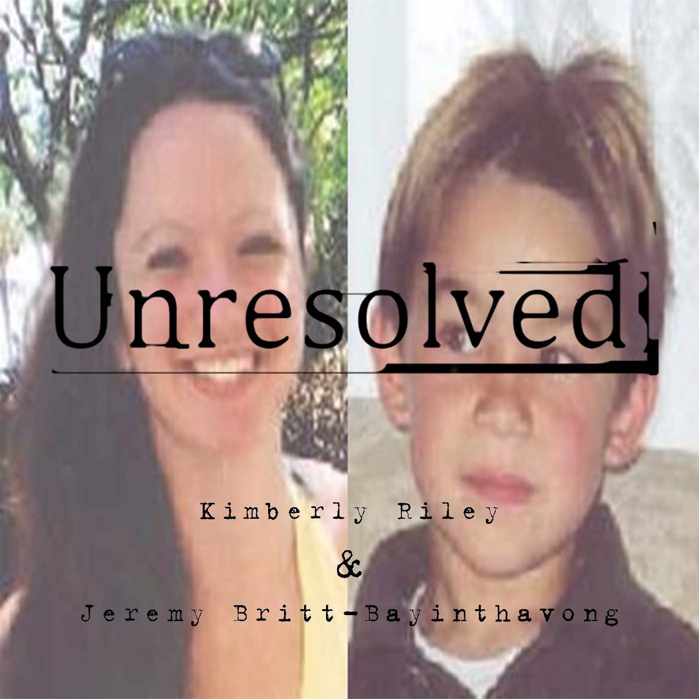 Kimberly Riley & Jeremy Britt-Bayinthavong — Unresolved