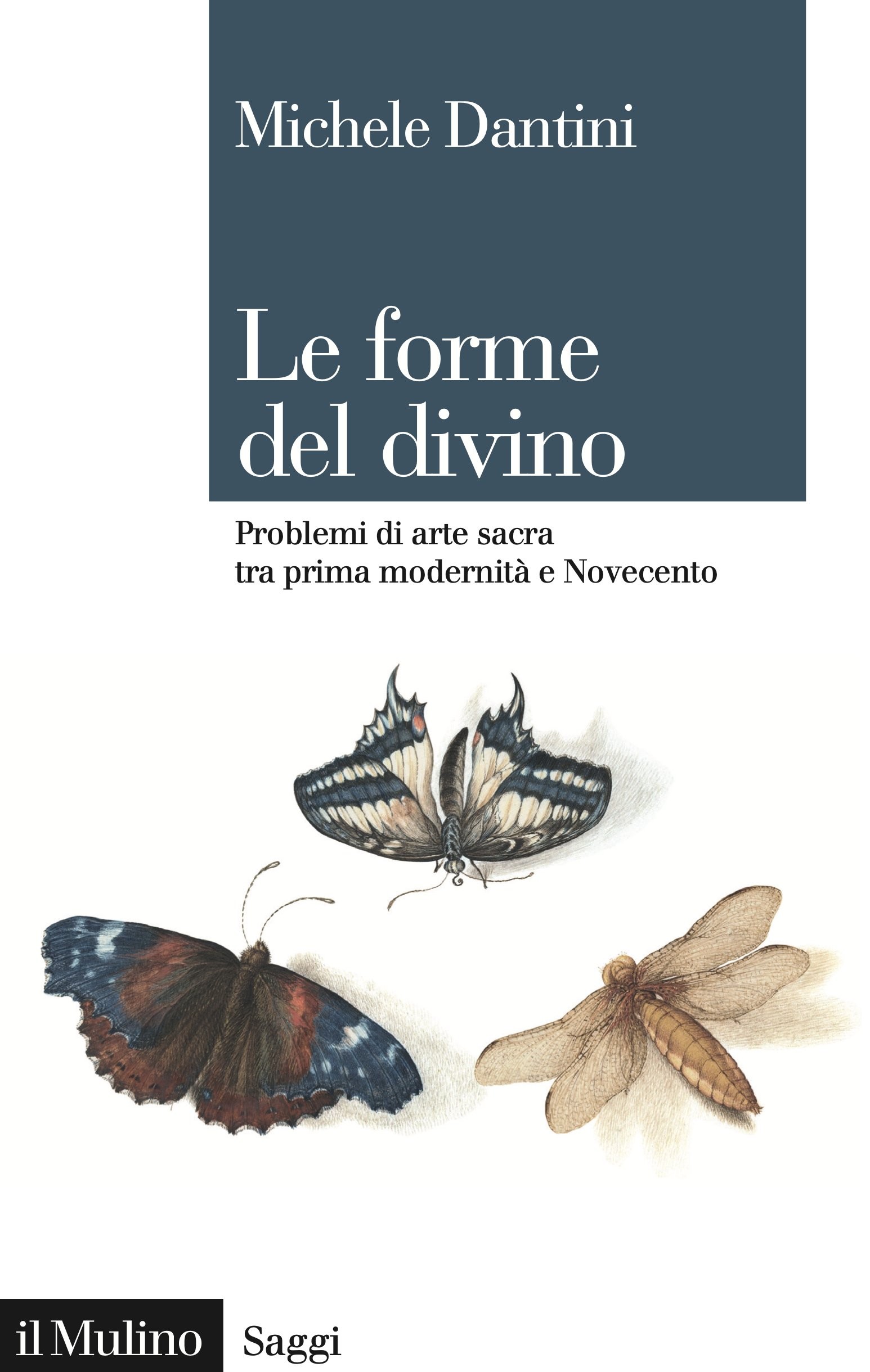 Michele Dantini “Le forme del divino” – il posto delle parole