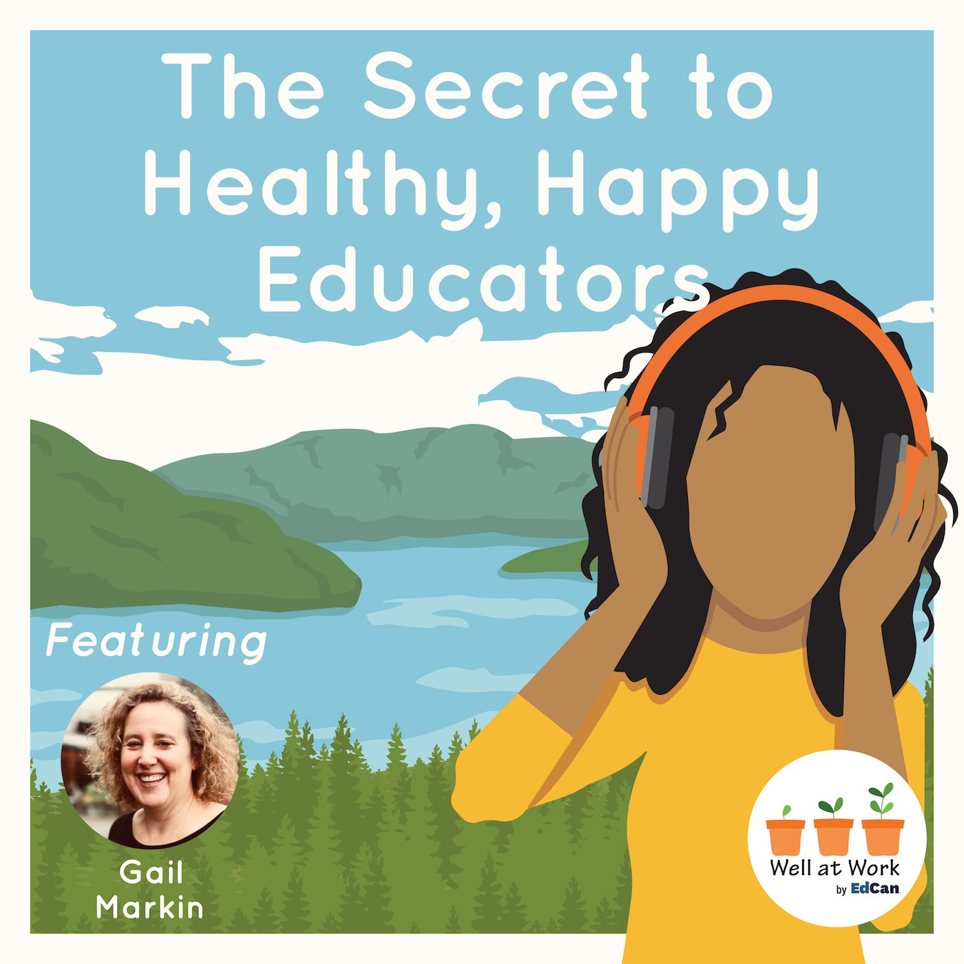 The Secret to Healthy, Happy Educators | EdCan Network