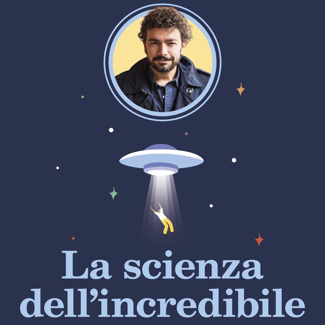 Massimo Polidoro “La scienza dell’incredibile” – il posto delle parole