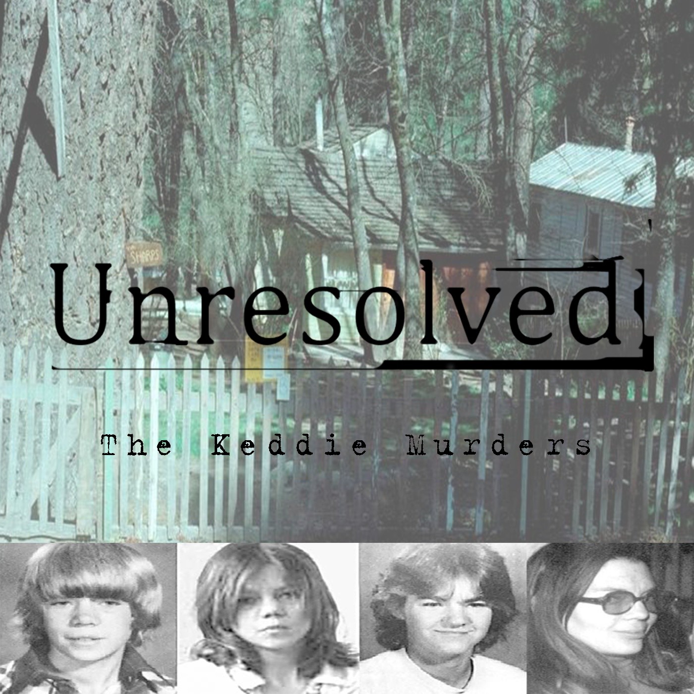 The Keddie Murders — Unresolved