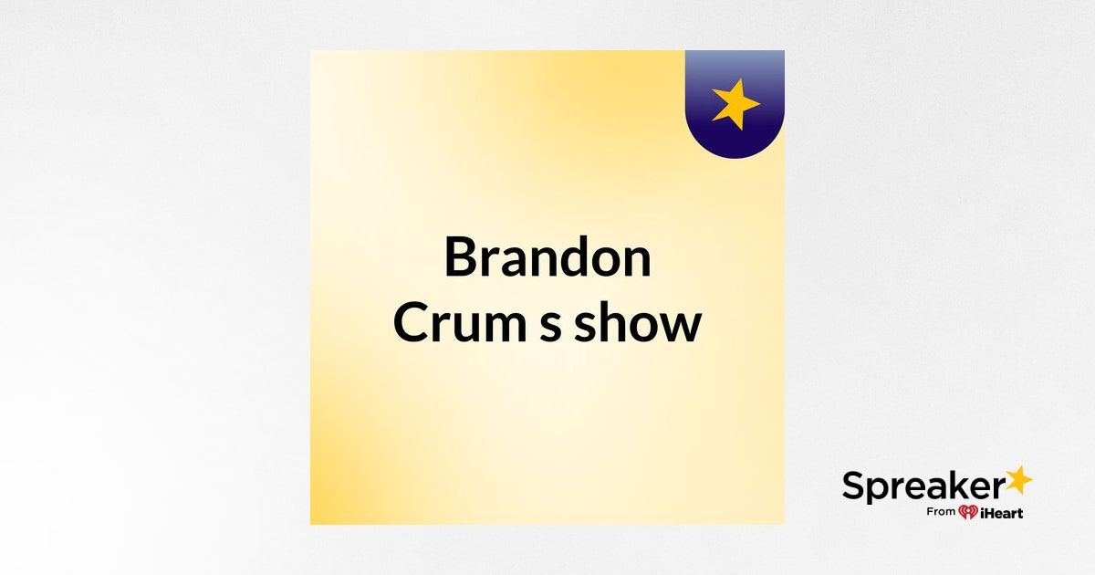Brandon Crum's show