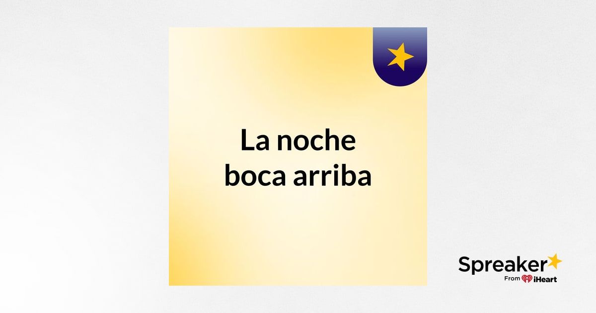 La noche boca arriba