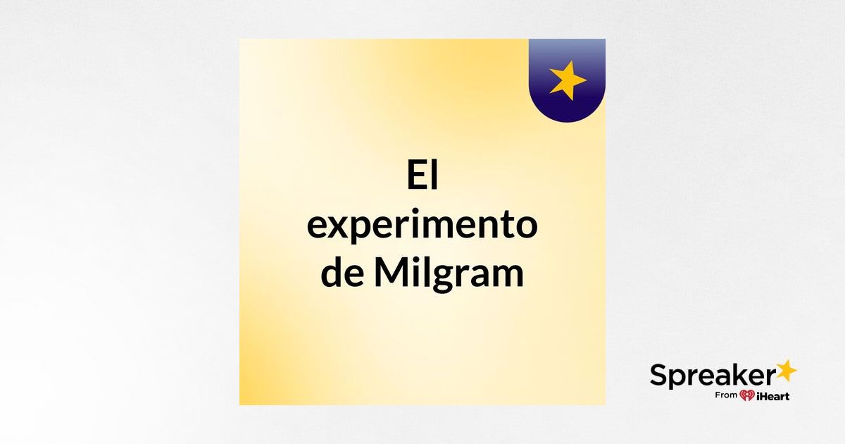 El experimento de Milgram