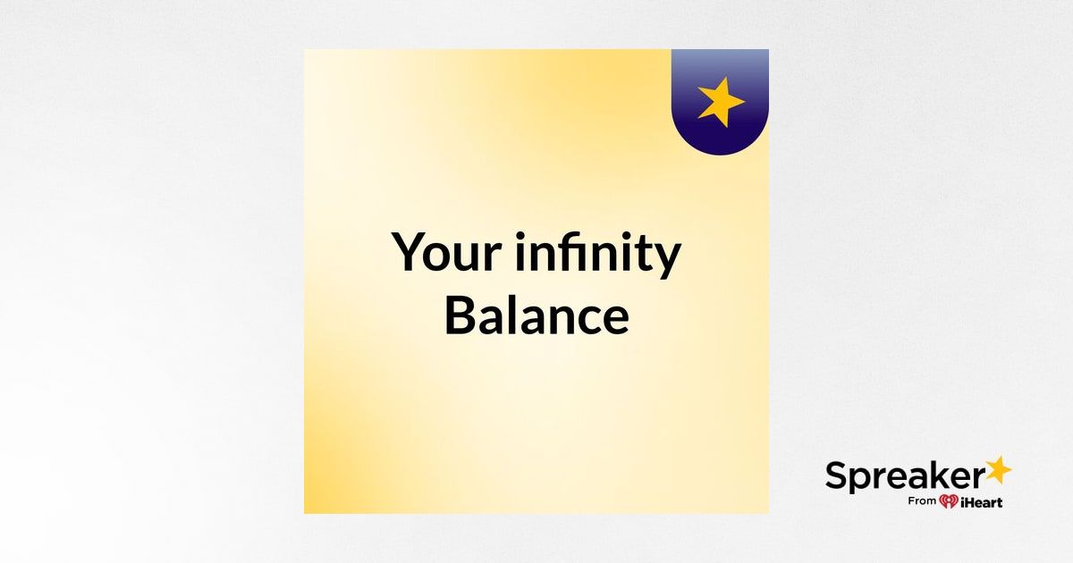 Your infinity Balance