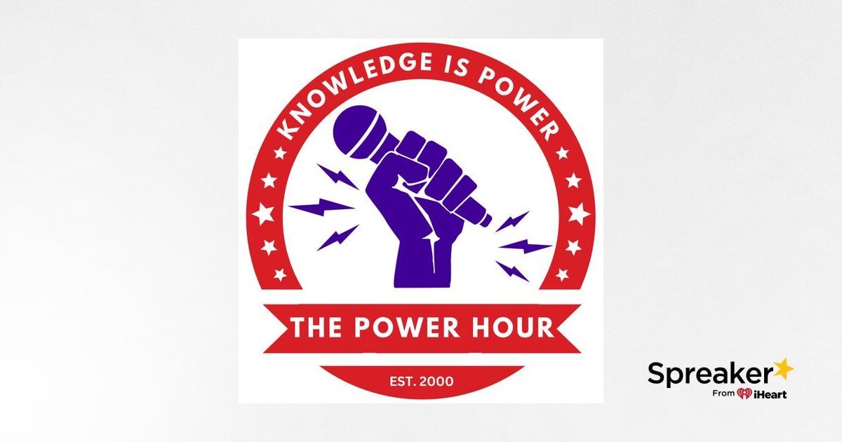 The Power Hour - Nationally Syndicated Talk Radio Show