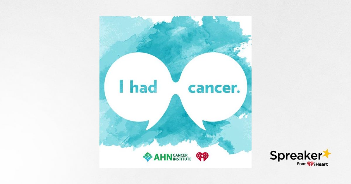 I Had Cancer