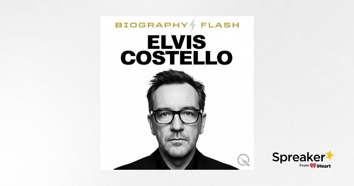 Elvis Costello - Biography Flash
