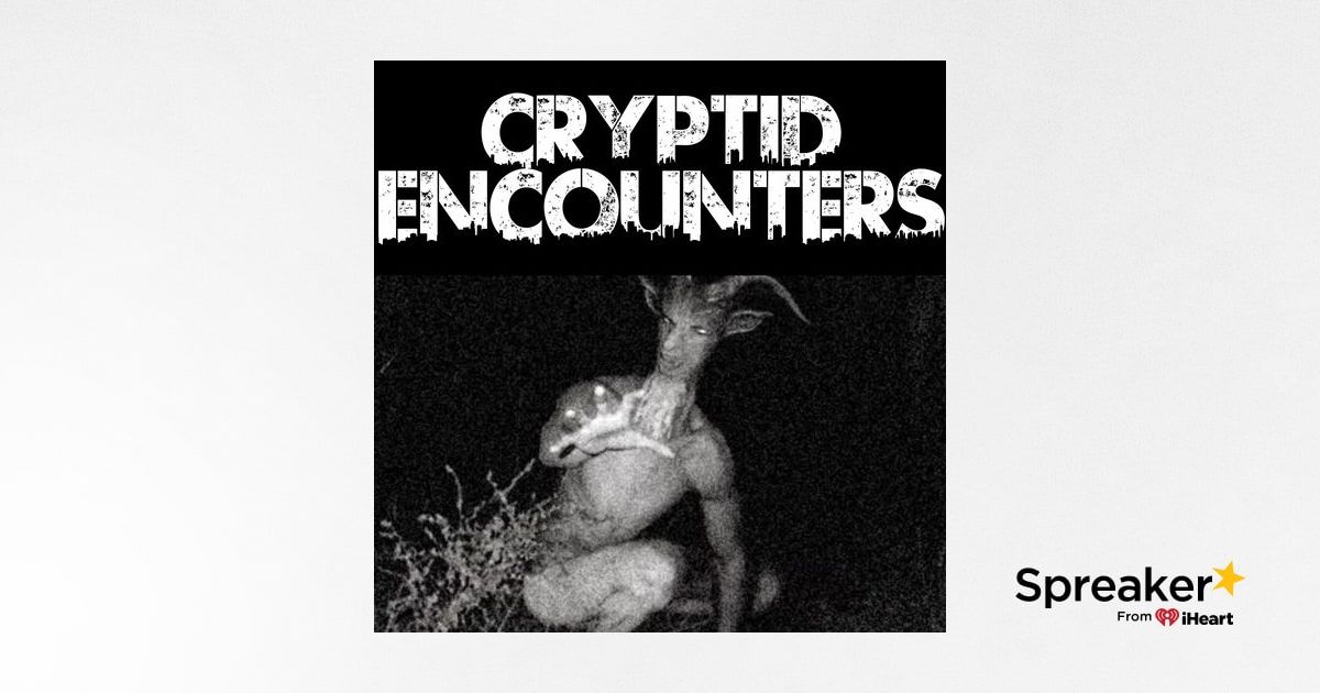 Cryptid Encounters