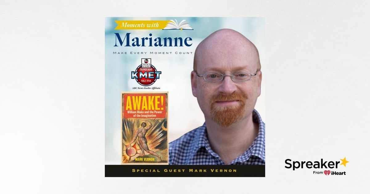 William Blake and the Power of the Imagination with Mark Vernon