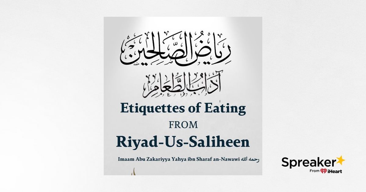 2-Important Points of Benefit on the Tasmiyyah and Eating with the ...
