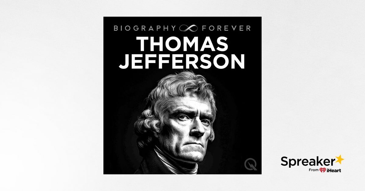 Thomas Jefferson - Biography Forever