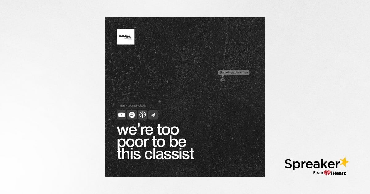 We're Too Poor To Be This Classist ft Enebi