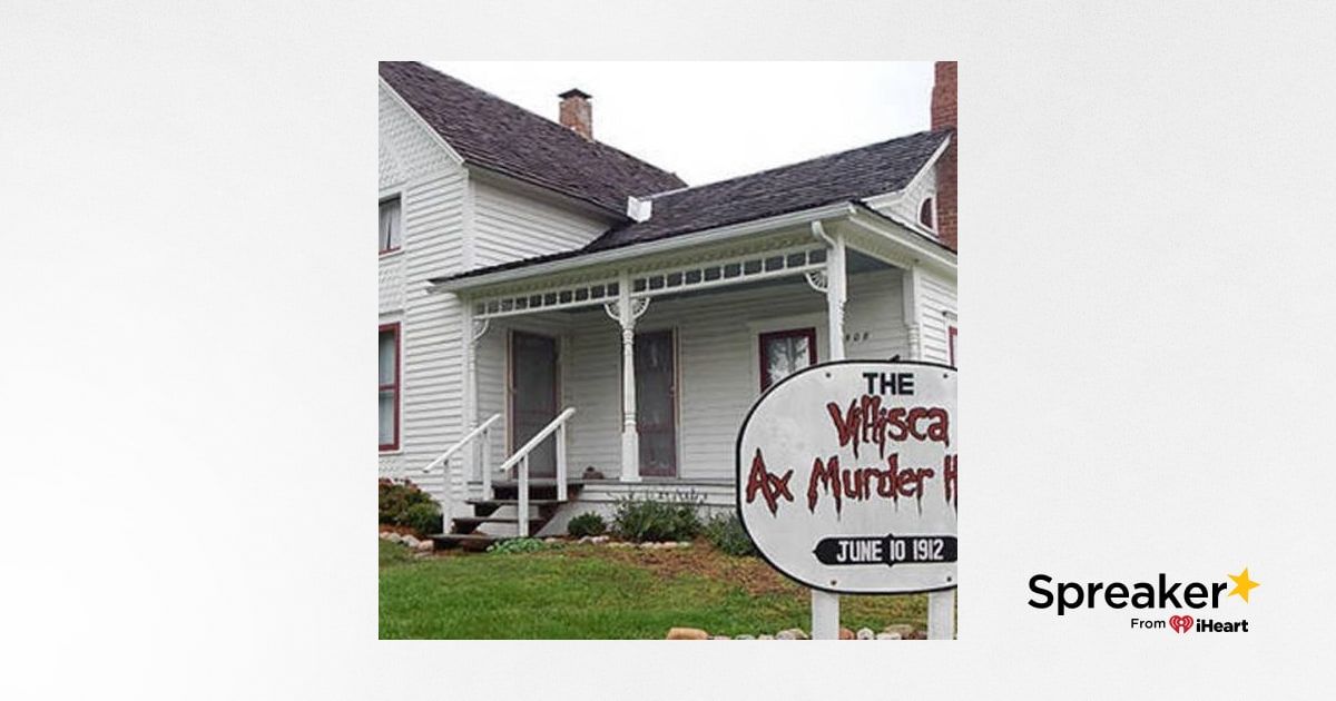 121: Villisca Ax Murder House