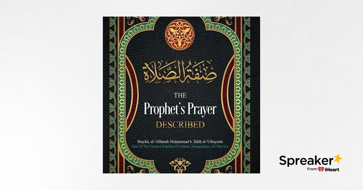 Description of The Prophet's Prayer