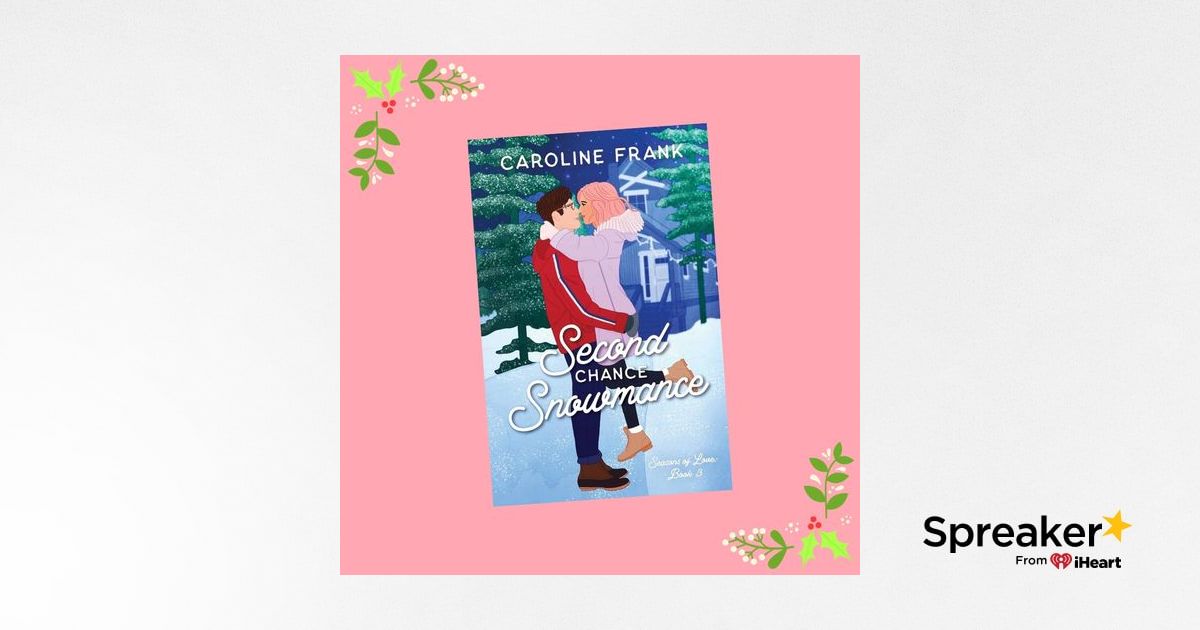 Second Chance Snowmance (Boobsmas #3)