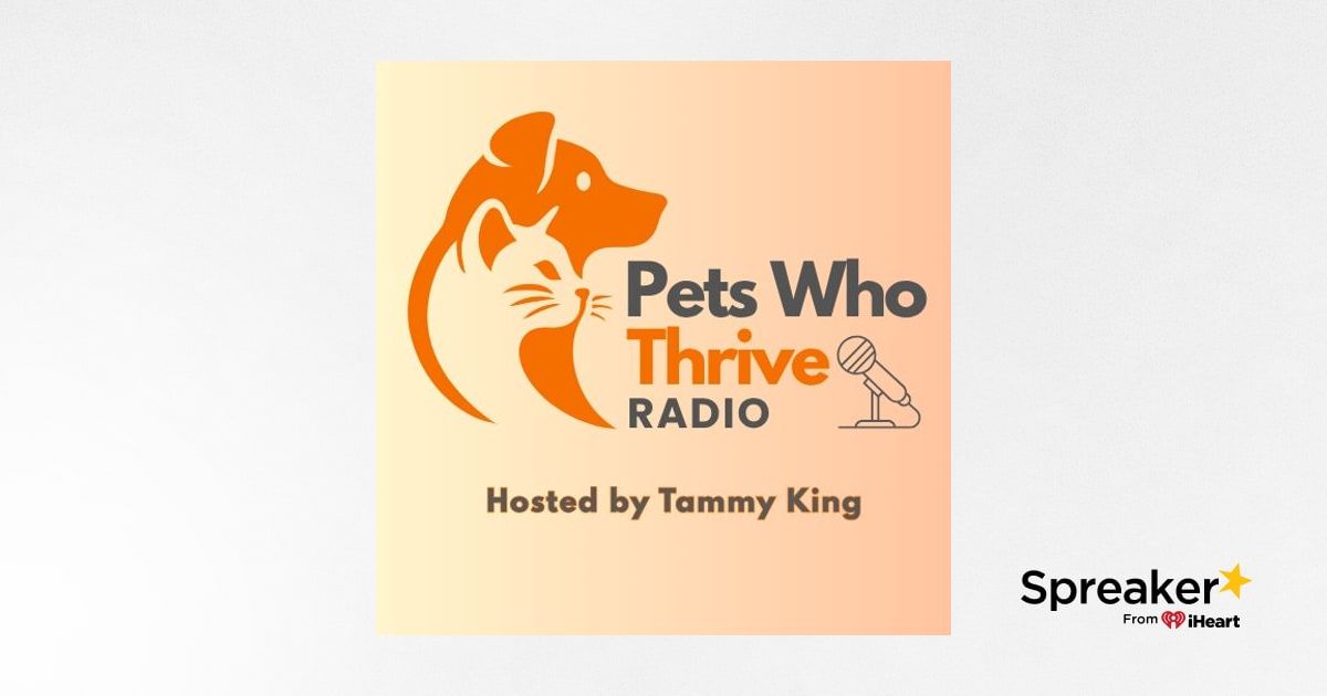 Pets Who Thrive Radio
