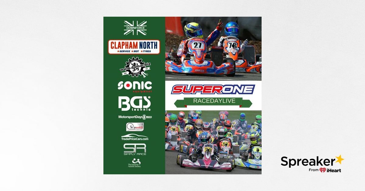 SUPER ONE SERIES LIVE @ Rissington Kart Club 2018 - Qualifying