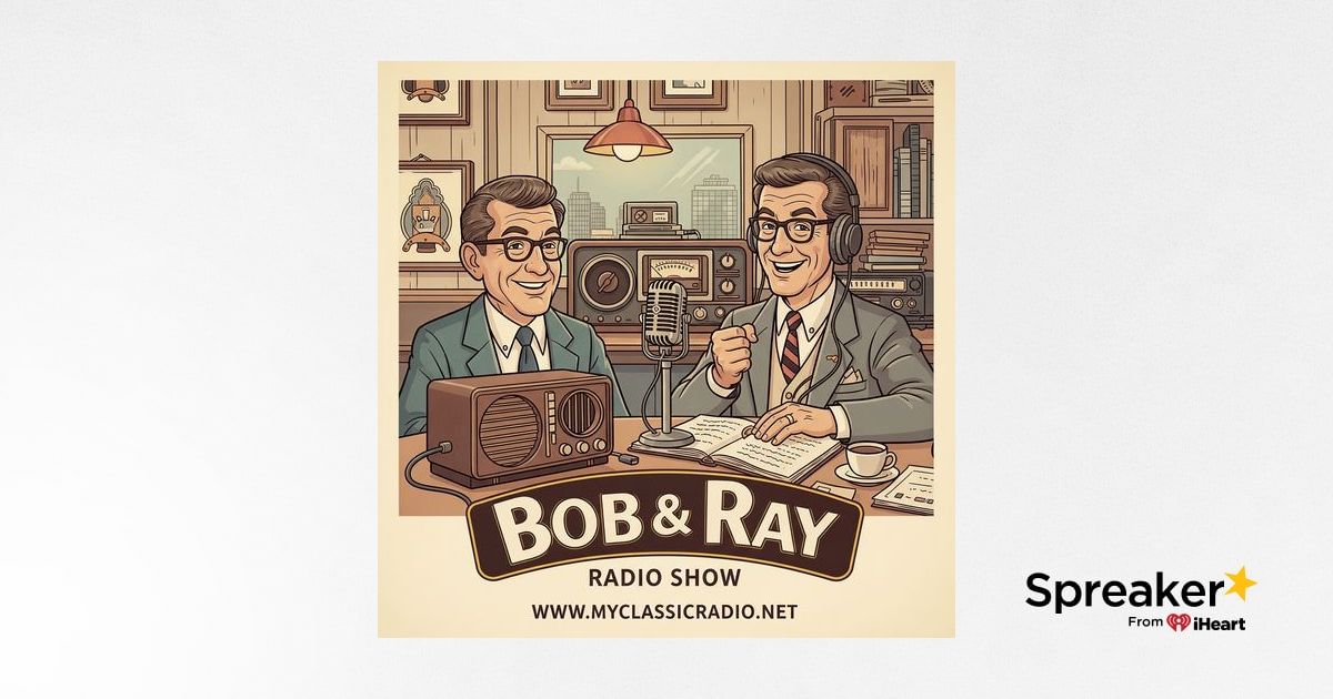 Bob and Ray Show