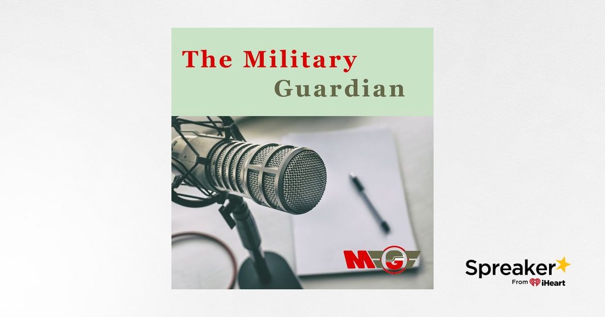 The Military Guardian Podcasts