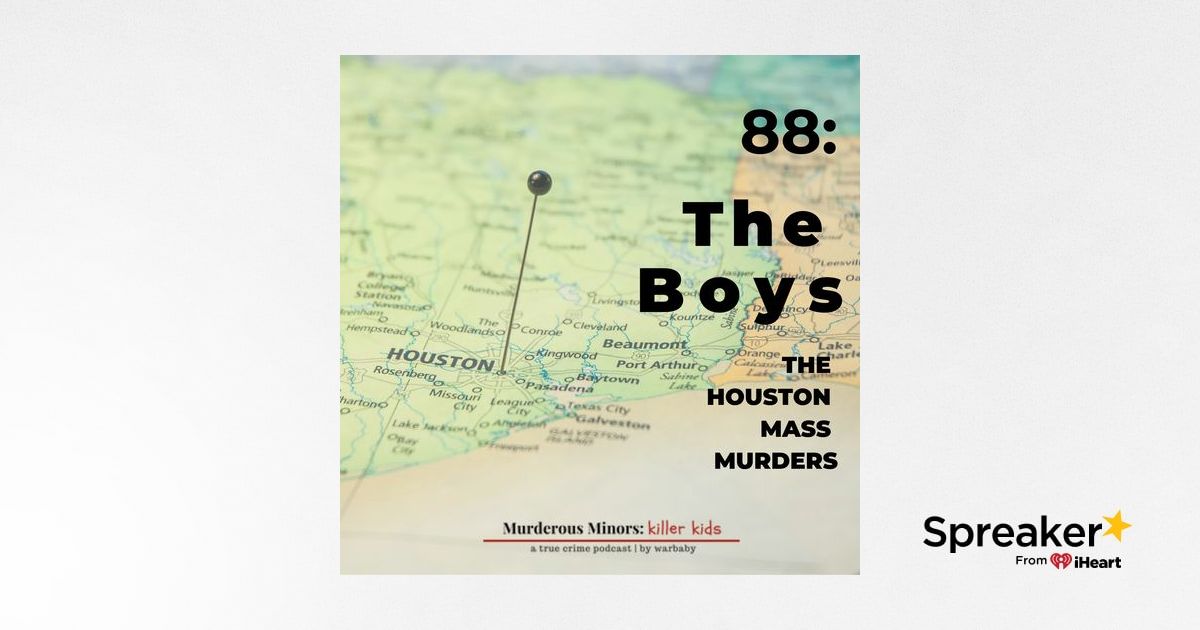 88: The Boys (Wayne Henley - David Brooks)