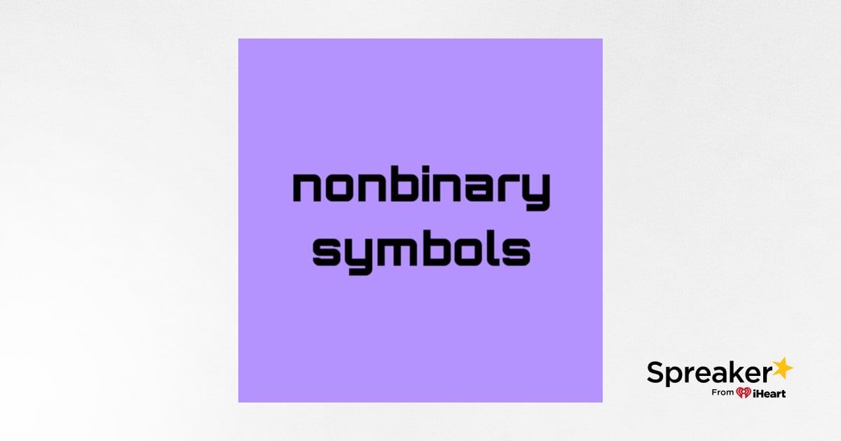 4 nonbinary symbols you should know about