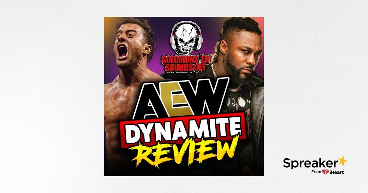 AEW Dynamite 6/26/24 Review | Ospreay and Swerve Must CO-EXIST, Plus ...