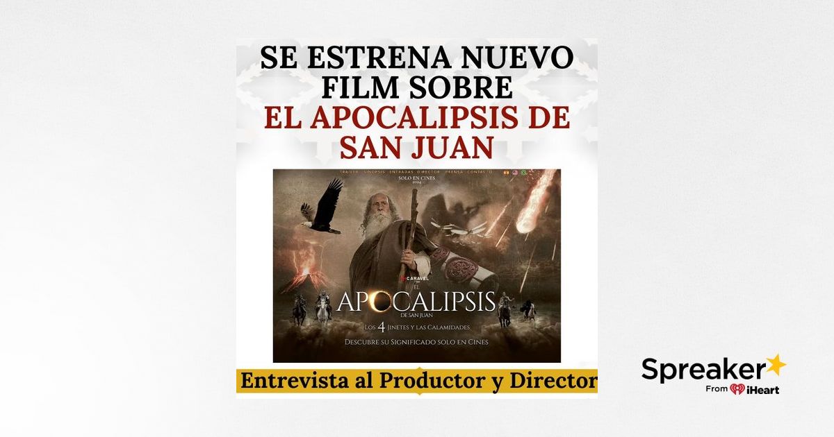 Nuevo Film sobre el Apocalipsis de San Juan. Entrevista al Director, Simón Delacre.