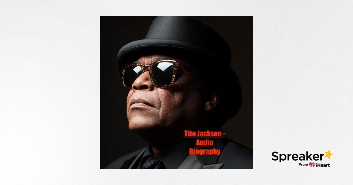 Tito Jackson - Audio Biography