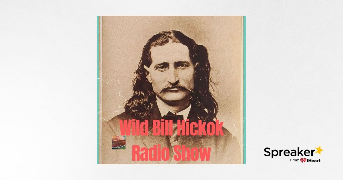 The Secret of Sandy an episode of Wild Bill Hickock