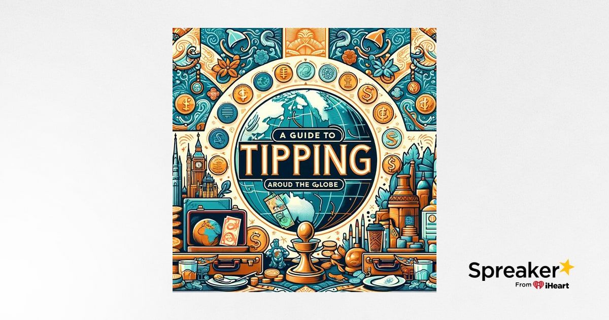A Guide On Tipping Etiquette Around The World