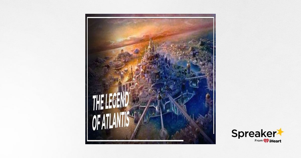 #3 The Mysterious Legend of Atlantis: The Incredible Story of the ...