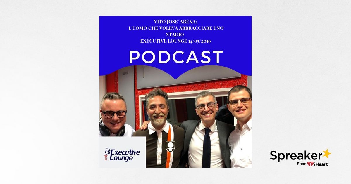 02x27 - Vito Josè Arena - L'uomo che voleva abbracciare uno stadio