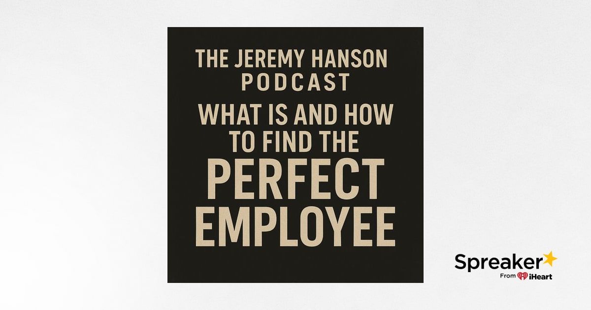 What Is and How to Find the Perfect Employee?