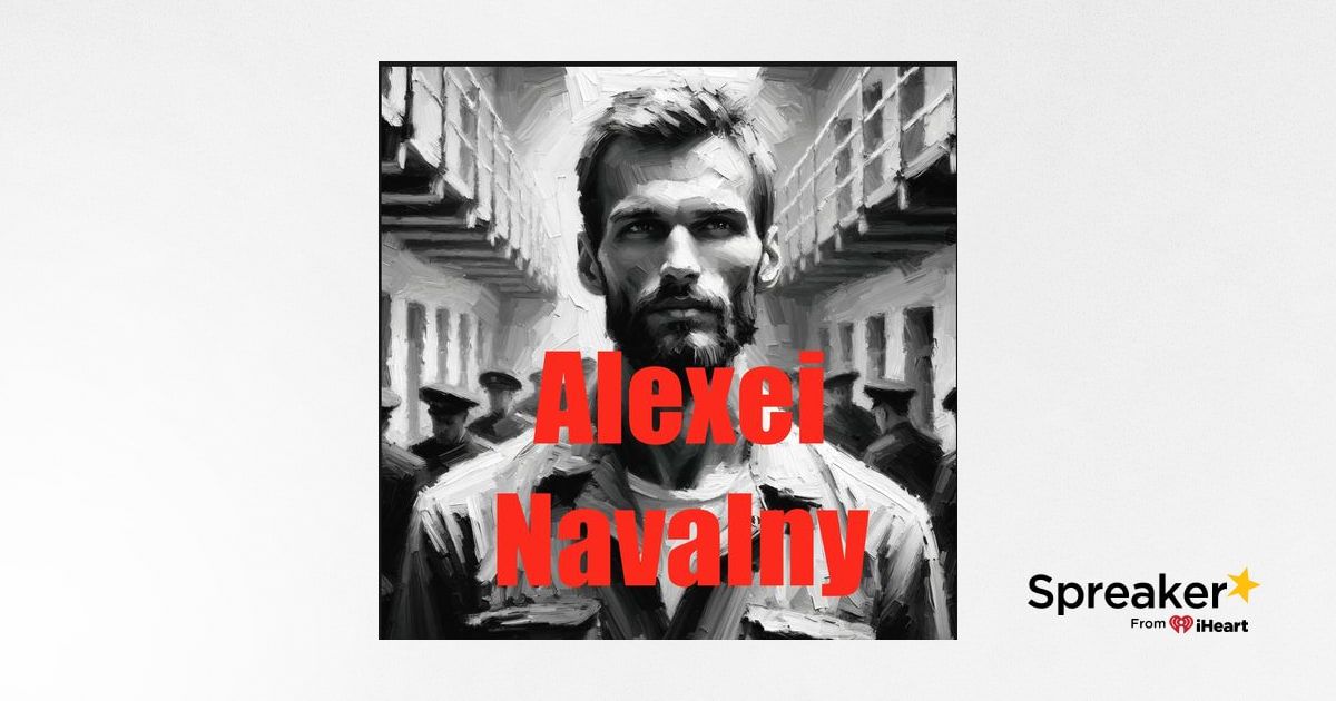 Alexei Navalny- Audio Biography