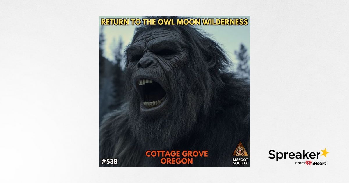 Return to the Owl Moon Wilderness with Darrell Adams