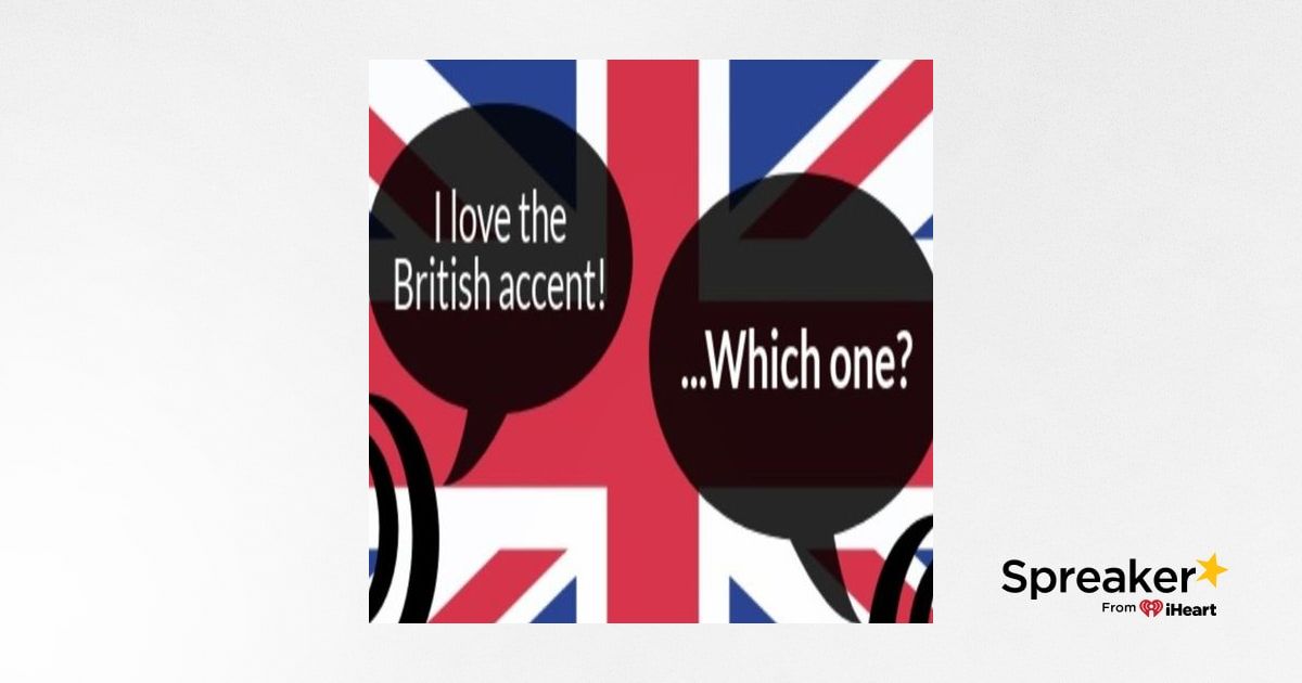 The wrong accent can make you look stupid.