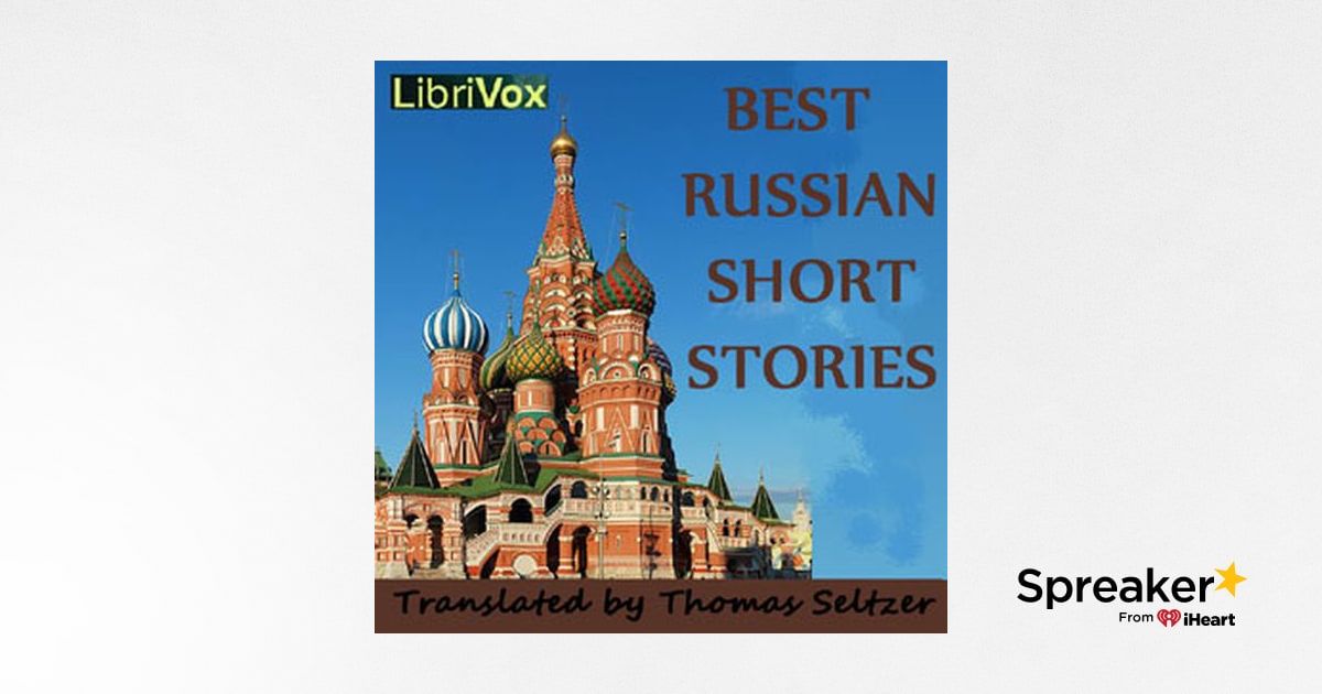 Best Russian Short Stories.