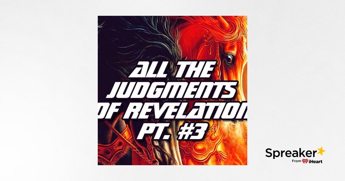 NTEB RADIO BIBLE STUDY: Pt. 3 Of Understanding All The Vial Judgments ...