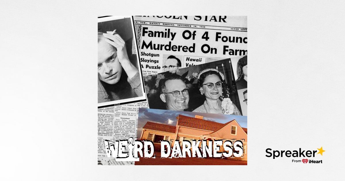“IN COLD BLOOD: THE CLUTTER MURDERS” and More True Terrifying Horror Stories! #WeirdDarkness
