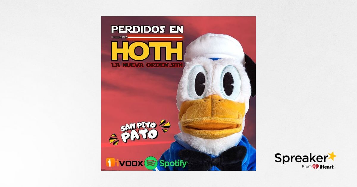 La Nueva Orden Sith - Pato Oscuro y Darth Mayor // San Pito Pato