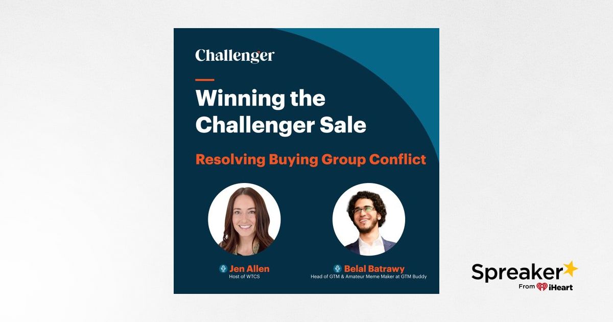 #34 Resolving Buying Group Conflict with Belal Batrawy, Head of GTM ...