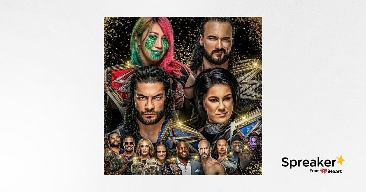 Episode #36: Karma is a Mother, Wrestling News, WWE Clash Of Champions ...