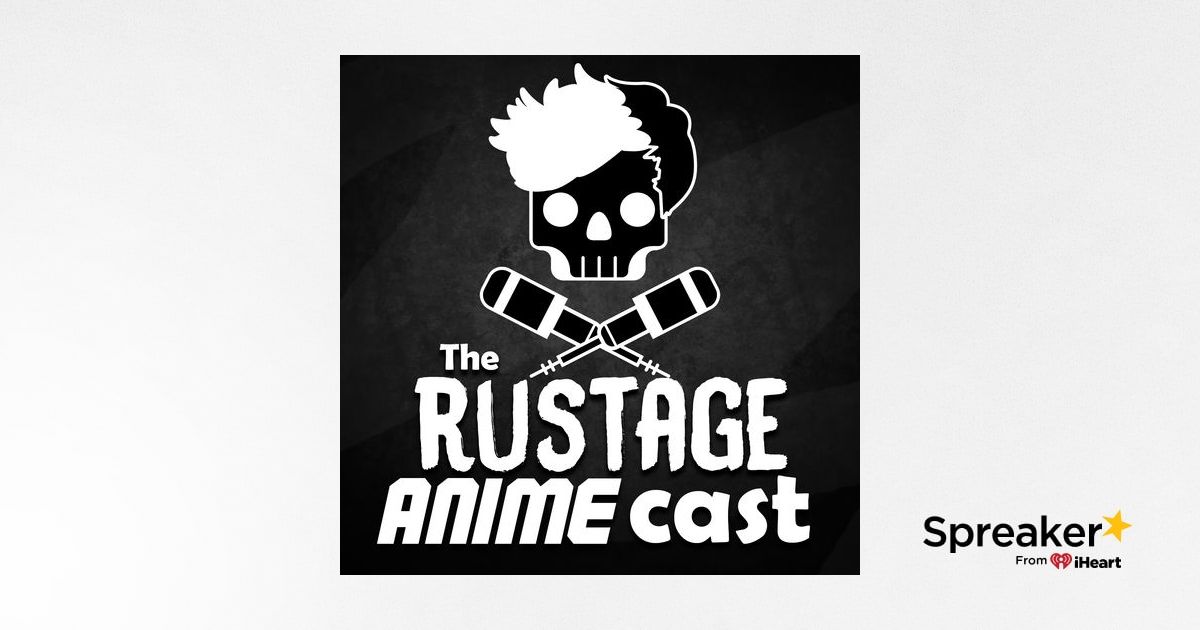 The Rustage Anime Cast