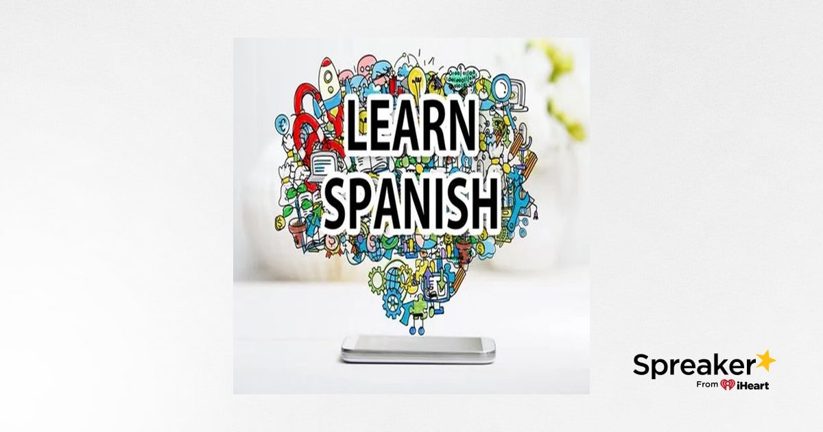How to Learn Spanish Anywhere You Are